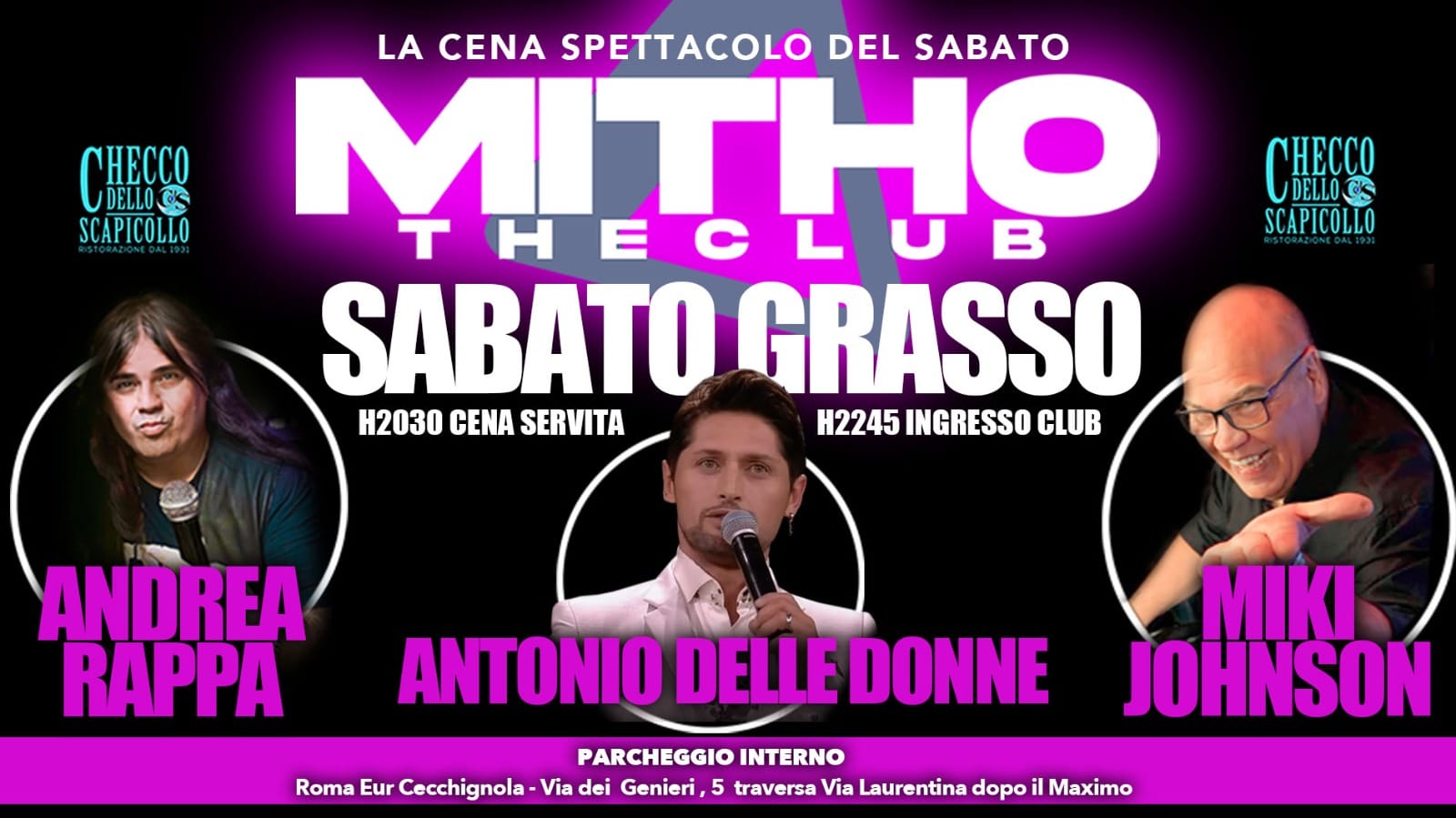 Sabato grasso MITHO 18 febbraio 2023 con RAPPA E MIKY